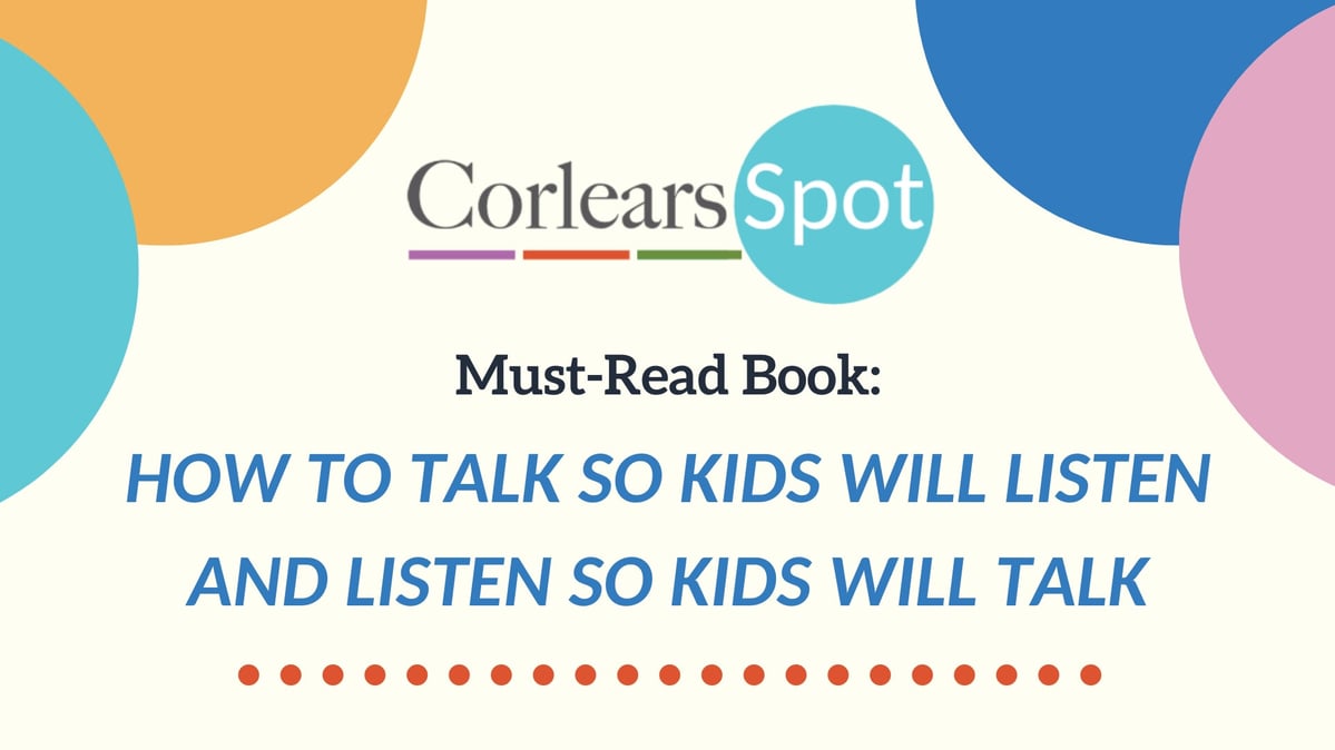 Why We Love the Book ‘How to Talk So Kids Will Listen and Listen So ...